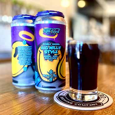 Double Barrel Big Willy Style - Fifth Ward Brewing